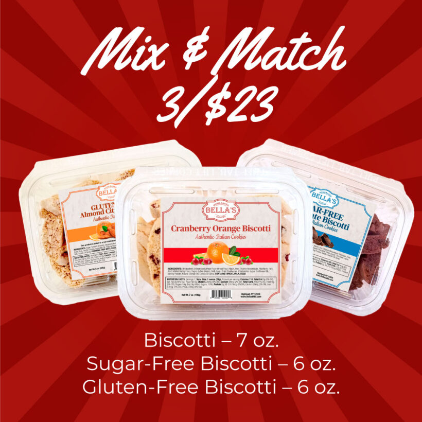 Mix 'n Match Biscotti 3/$23 - Bella's Home Baked Goods